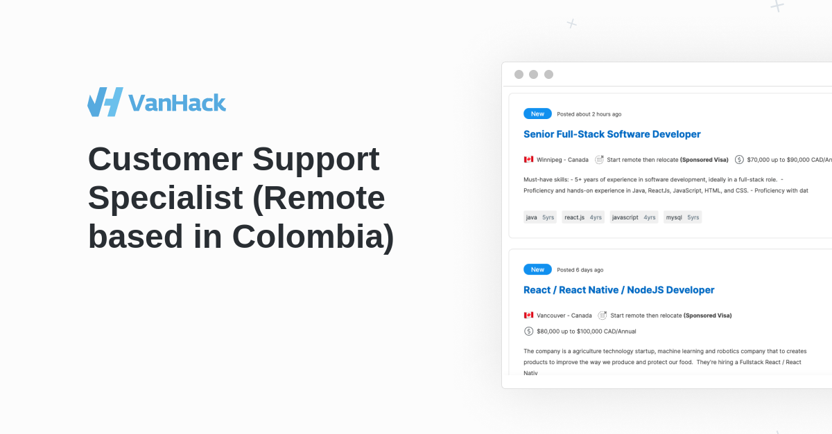 Customer Support Specialist (Remote based in Colombia) - VanHack