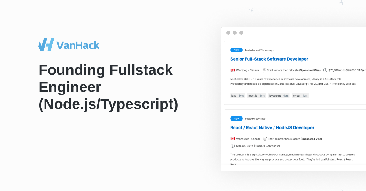 Founding Fullstack Engineer (Node.js/Typescript) - VanHack