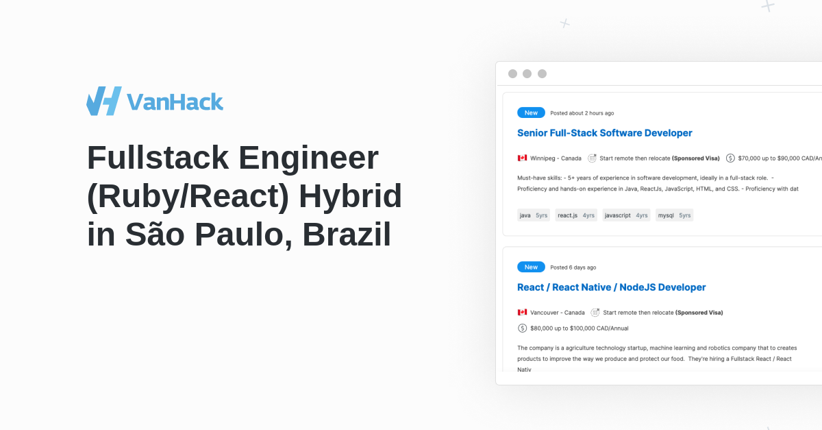 Fullstack Engineer (Ruby/React) Hybrid in São Paulo, Brazil - VanHack