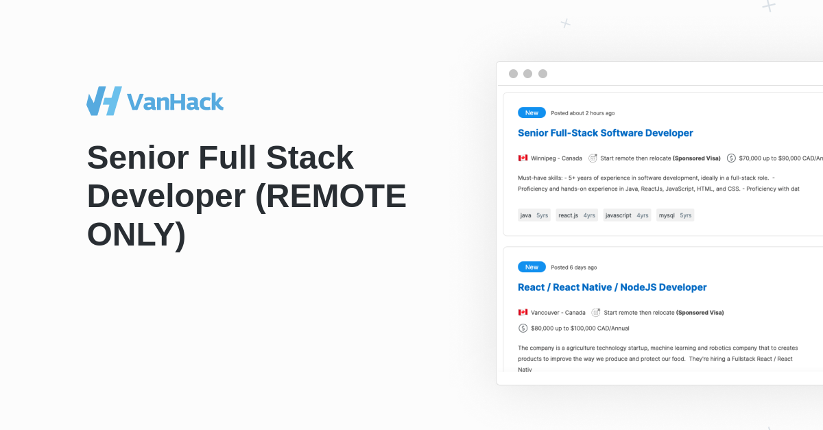 Senior Full Stack Developer (REMOTE ONLY) - VanHack
