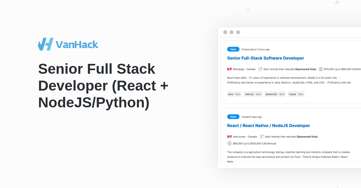 Senior Full Stack Developer (React + NodeJS/Python) - VanHack