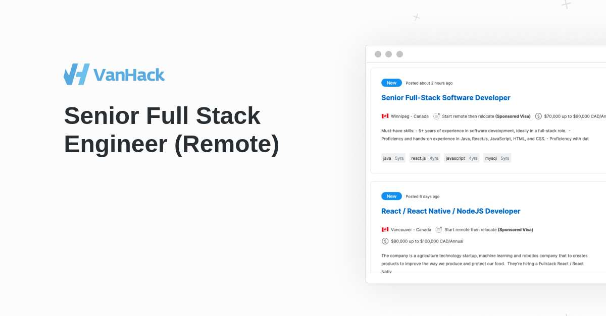 Senior Full Stack Engineer (Remote) - VanHack