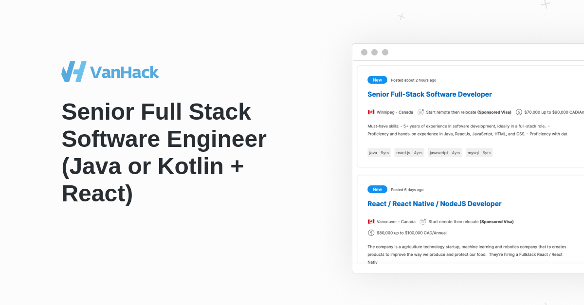 Senior Full Stack Software Engineer (Java or Kotlin + React) - VanHack