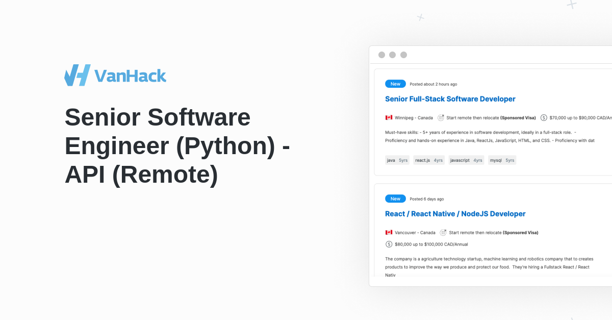 Senior Software Engineer (Python) - API (Remote) - VanHack
