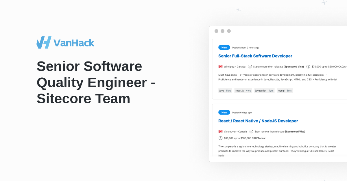 Senior Software Quality Engineer - Sitecore Team - VanHack