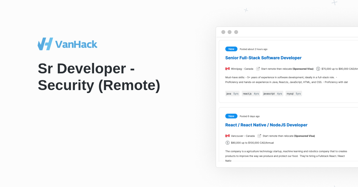 Sr Developer - Security (Remote) - VanHack
