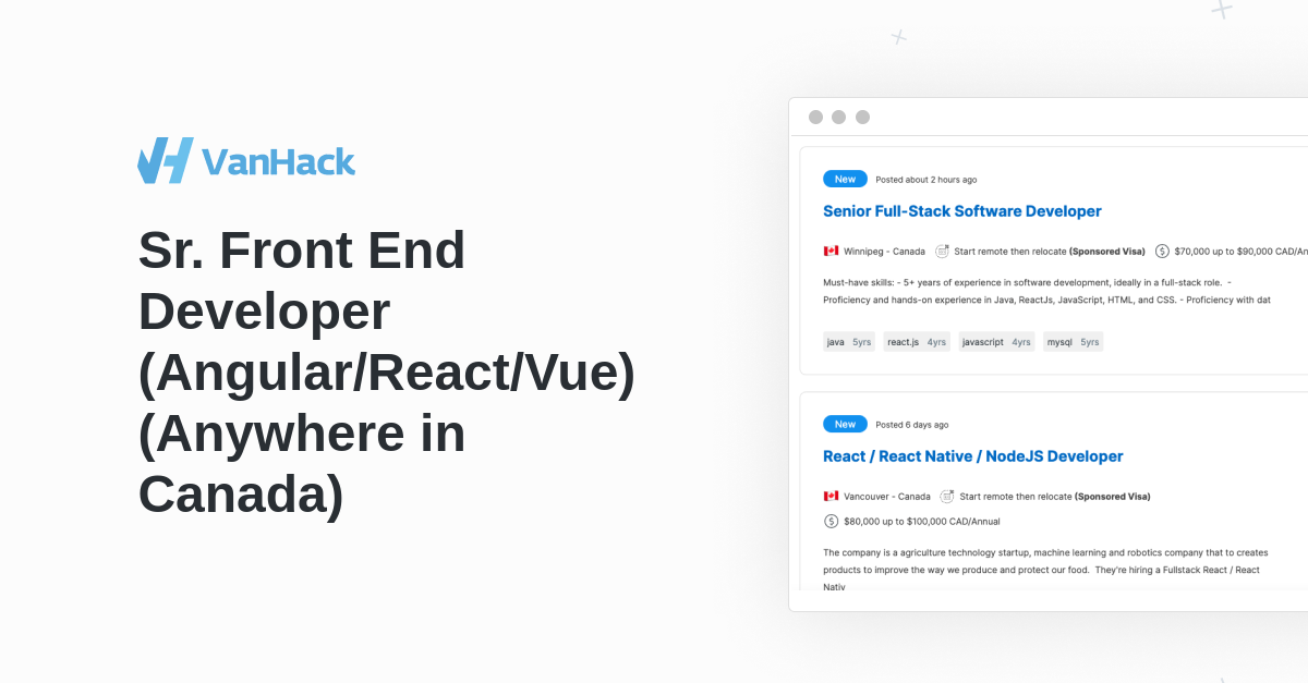 Sr. Front End Developer (Angular/React/Vue)(Anywhere in Canada) - VanHack